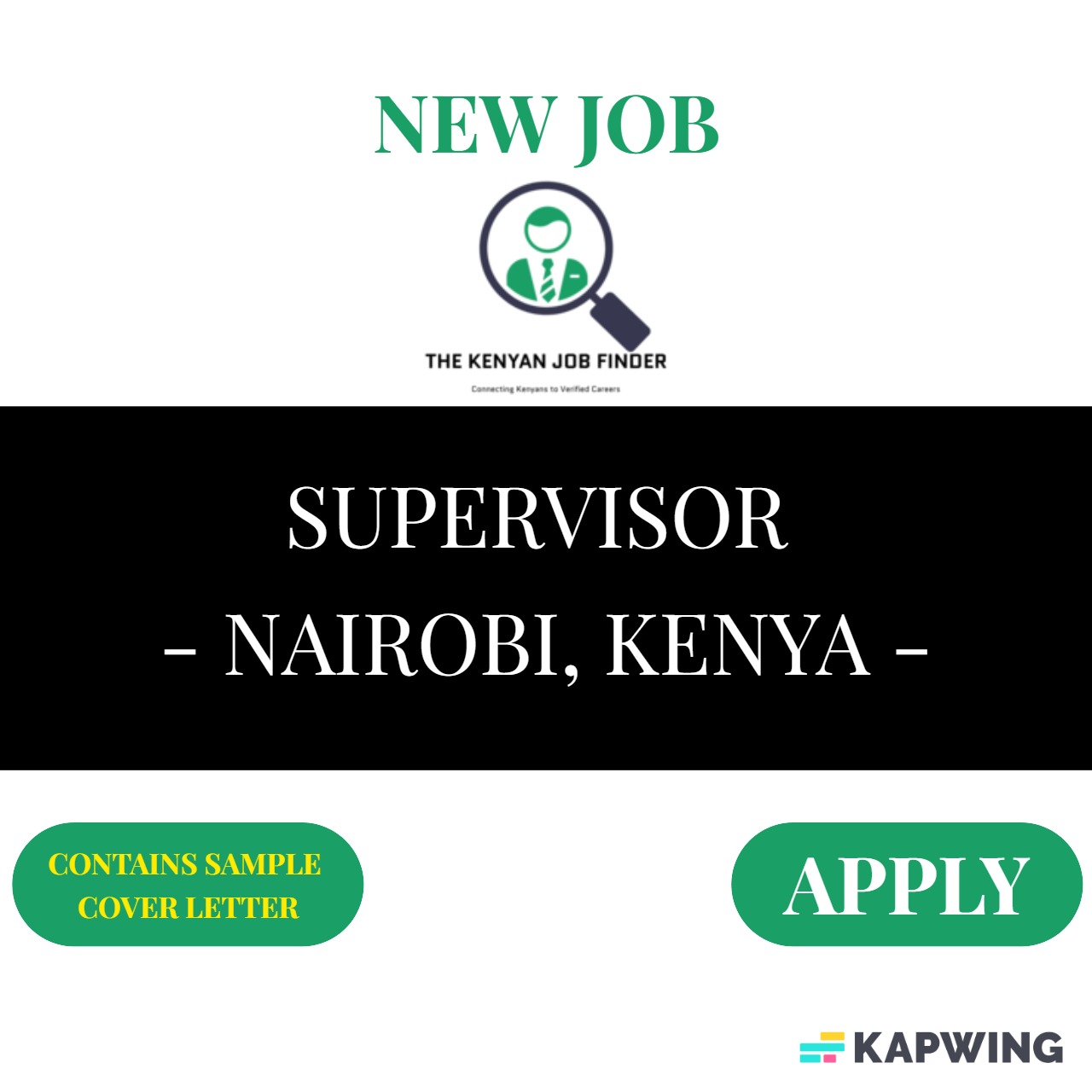 SUPERVISOR - NAIROBI, KENYA - 2025 - THE KENYAN JOB FINDER